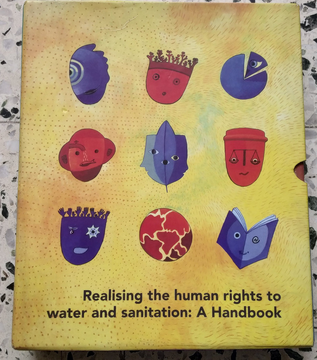 REALISING THE HUMAN RIGHTS TO WATER AND SANITATION: A HANDBOOK ...